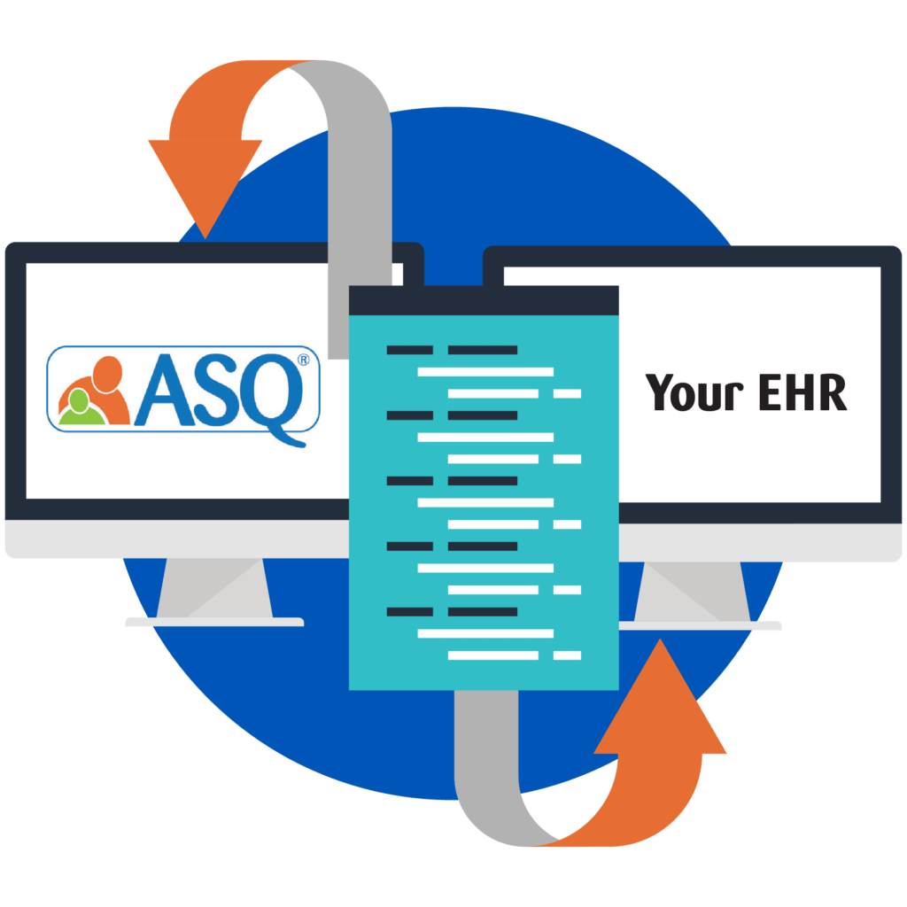 Using ASQ with Your EHR System - Ages and Stages